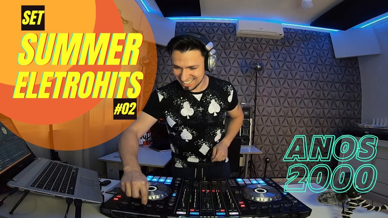 🔥SUMMER ELETROHITS ANOS 2000 #02 - GIANZITO - YouTube