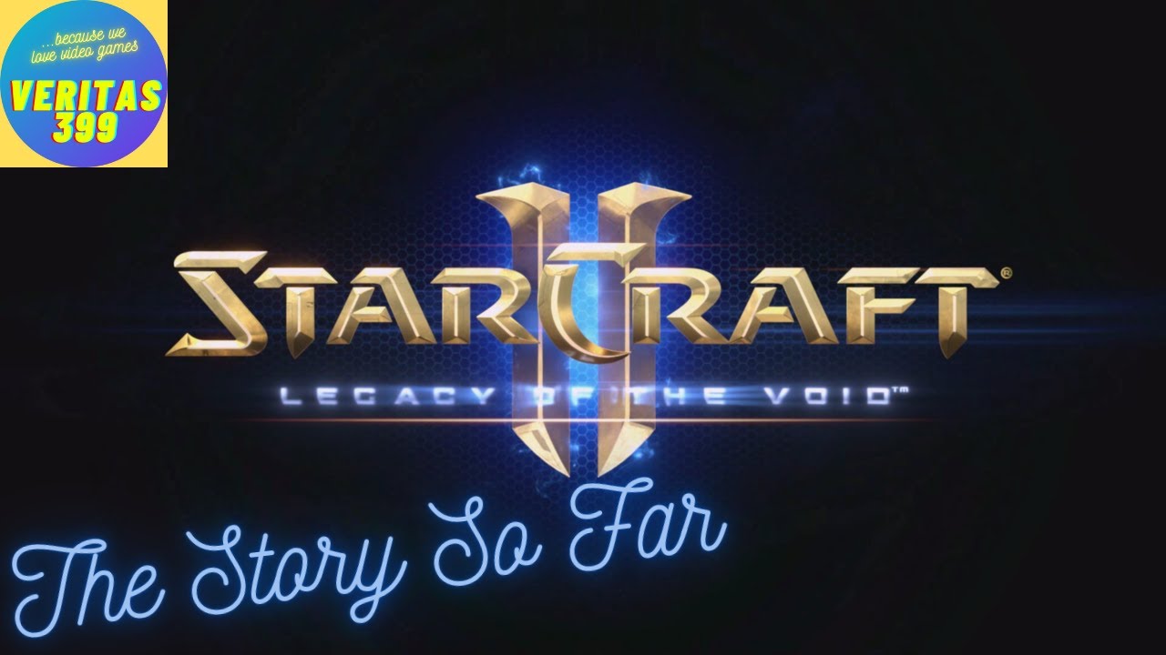 STARCRAFT II: LEGACY OF THE VOID - THE STORY SO FAR 4K - YouTube