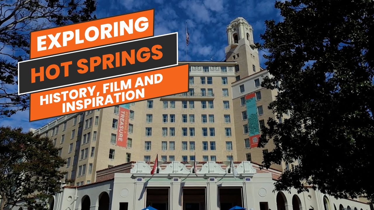 Exploring Hot Springs: A Journey Through History, Film, and Inspiration ...