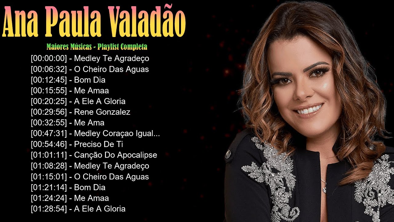 🎼 Ana Paula Valadão – Canções de louvor que declaram vitória e ...