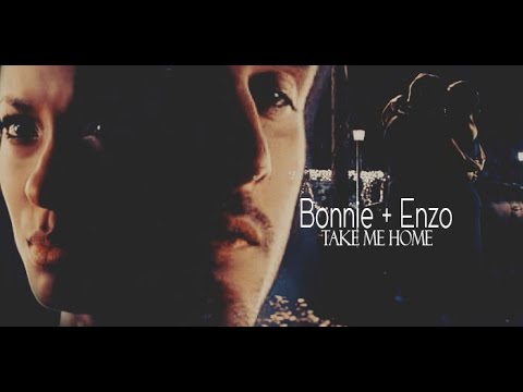 Bonnie + Enzo || Will you take me home