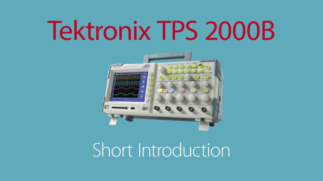Tektronix TPS 2000 Series - Short Introduction - YouTube