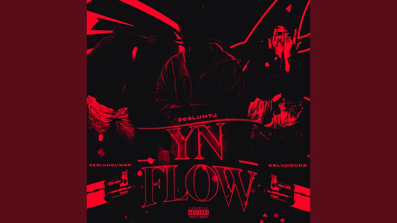 Yn flow (feat. 369luhduwop & KGluhduke) - YouTube