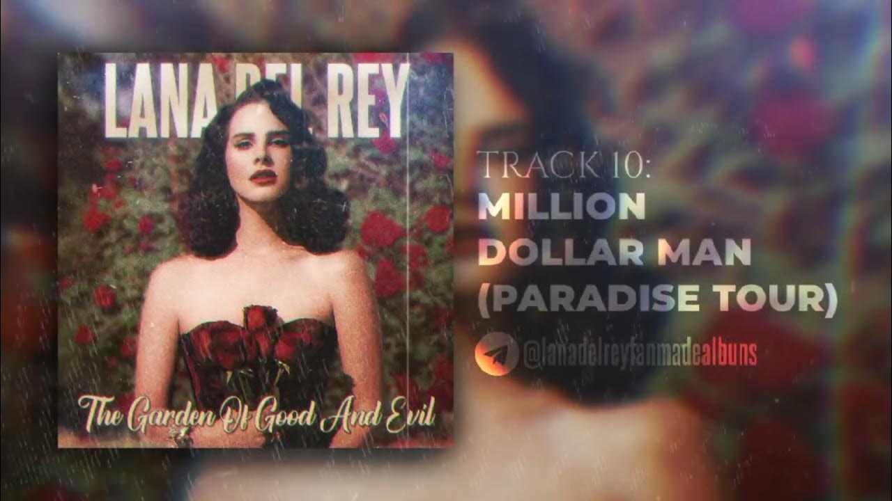 Lana Del Rey - Million Dollar Man (Paradise Tour) - YouTube Music
