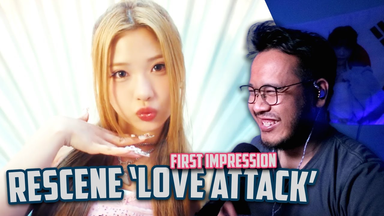 RESCENE Love Attack First Impression (REACT!) - YouTube