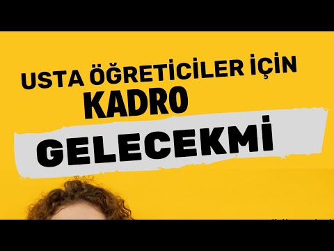 usta öğreticilerin statüsü ve kadro ünvanı nedir konulu sohbet