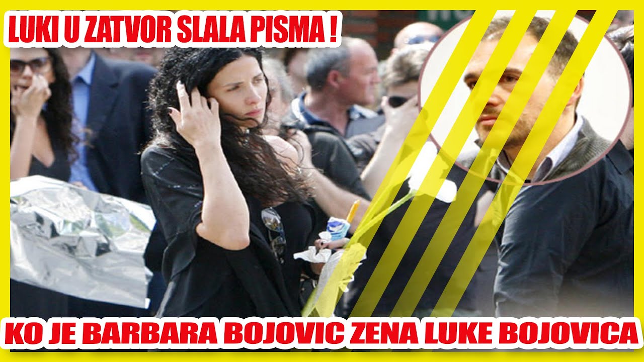 Ko je lepa Barbara Bojovic zena Luke Bojovica? - YouTube
