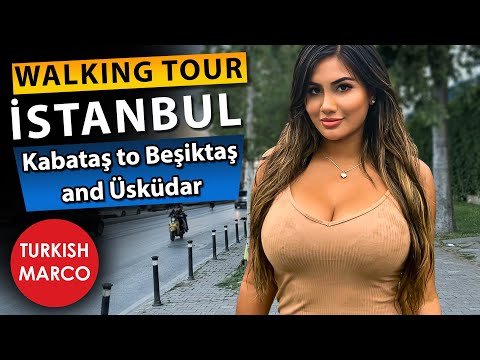 ISTANBUL 2022 Walking tour from Kabataş Tramvay to Beşiktaş İskelesi & Üsküdar İskelesi | Turkey