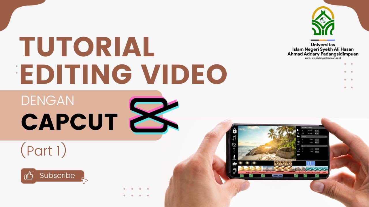 Pelatihan Teknik Dasar Editing Video di Capcut (Part 1) - PPG Batch II UIN Syahada Padang ...
