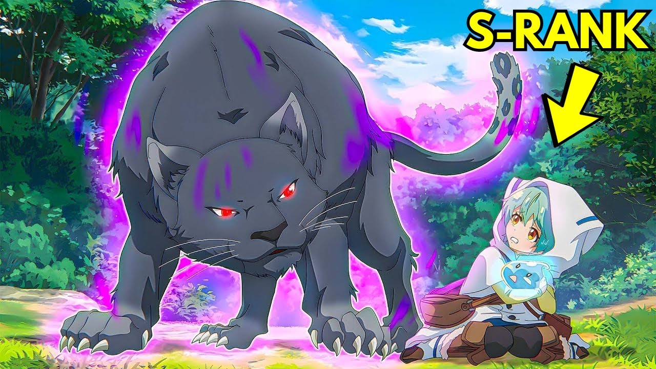 The Weakest Girl Tames The Strongest S-Rank Monster | Anime Recap - YouTube