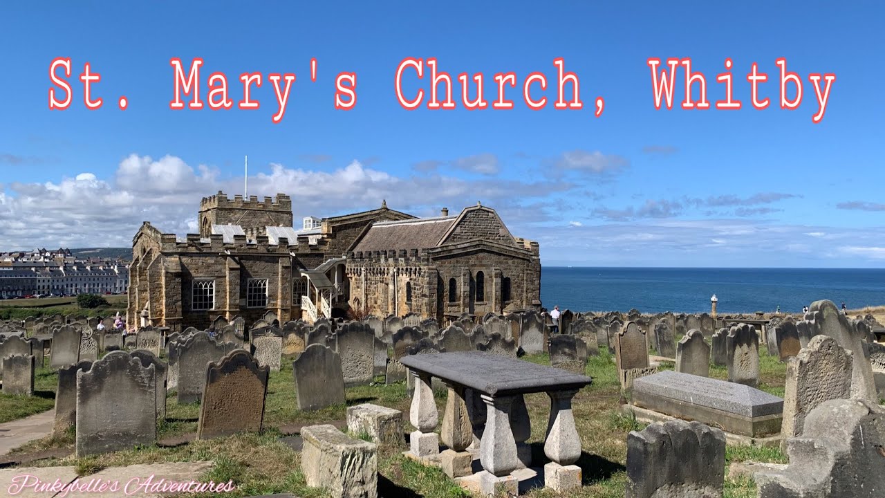 St. Mary’s Church | Whitby - YouTube