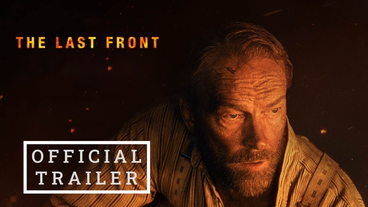 THE LAST FRONT Official Trailer (2024) Iain Glen, Action Movie HD - YouTube