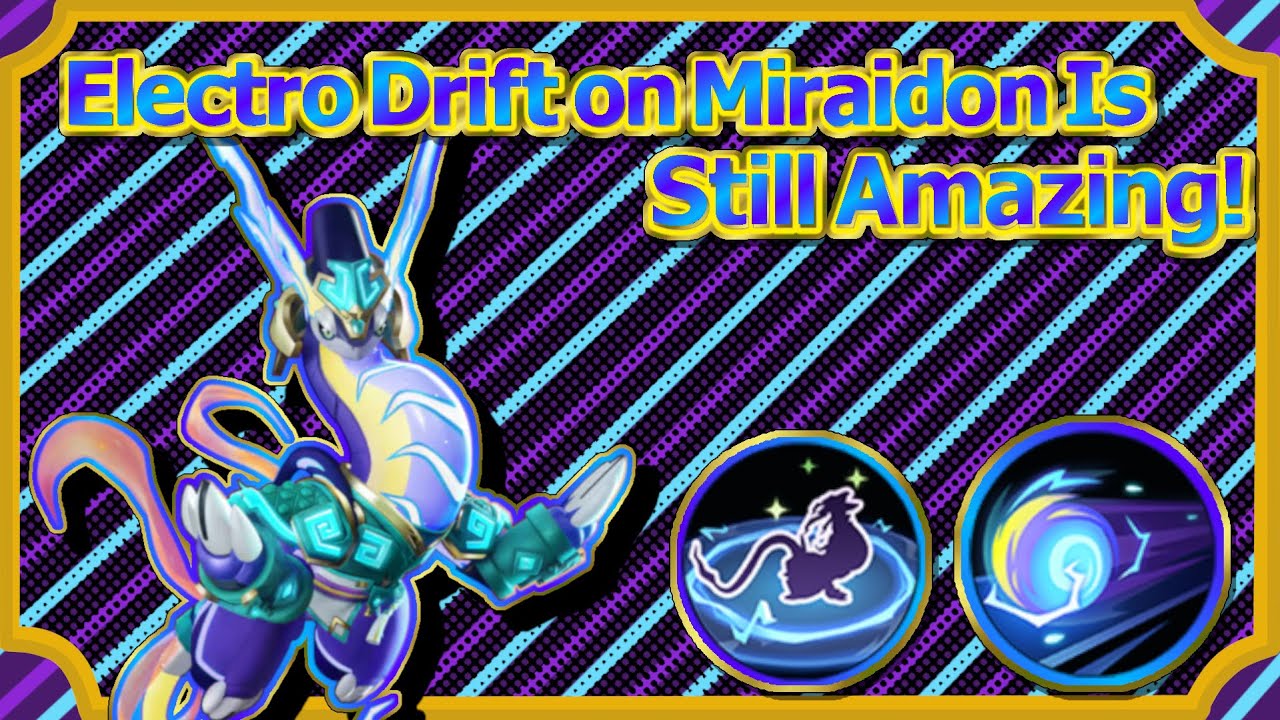 Pokémon Unite - Electro Drift on Miraidon Is Still Amazing! - YouTube