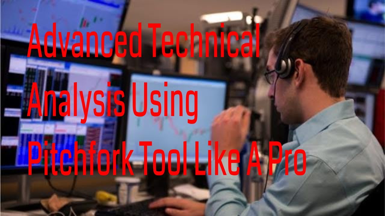 Advanced Technical Analysis Using Pitchfork Tool Like A Pro - YouTube