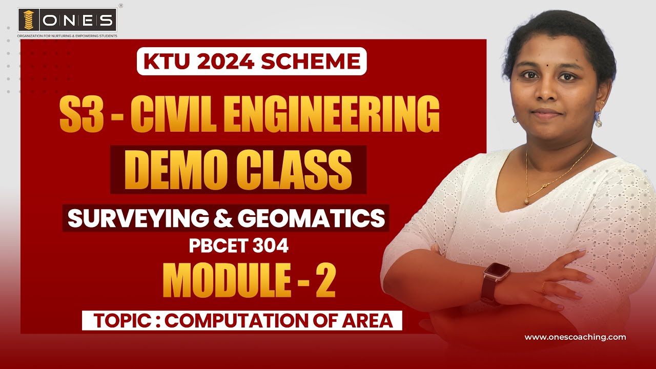 S3 KTU 2024 SCHEME | CE | SURVEYING AND GEOMATICS | MODULE 1 | COMPUTATION OF AREA | DEMO | ONES ...
