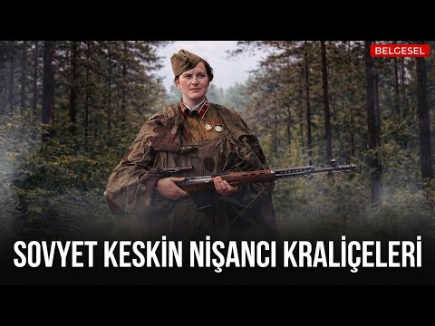 II. Dünya Savaşı’nda Almanlara Kâbus Olan Sovyet Kadın Keskin Nişancılar