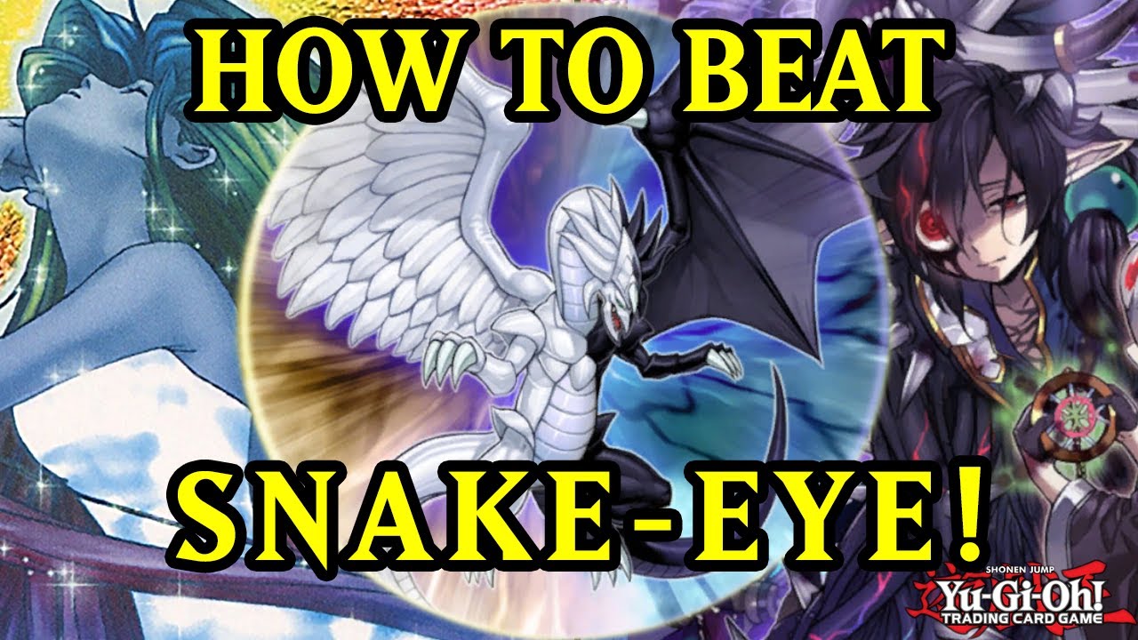 How To Beat Snake Eye! Yugioh! - YouTube