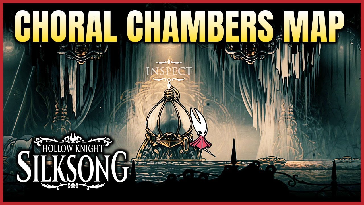Where to find Choral Chambers Map in Hollow Knight Silksong - YouTube