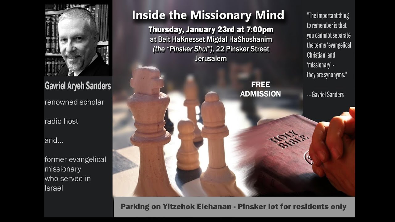 730 - Inside the Missionary Mind Lecture in Jerusalem - l - Gavriel ...