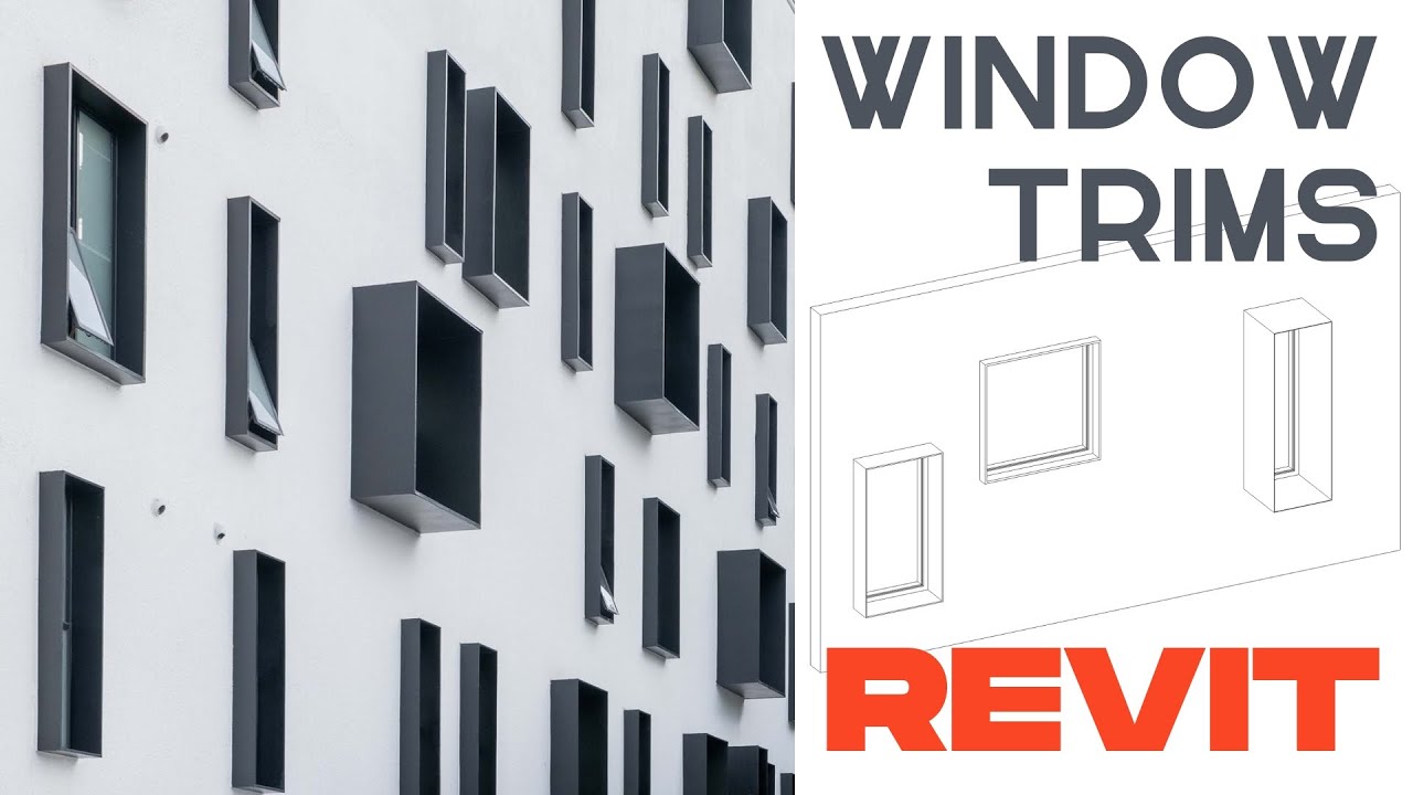 Modern Window Trims in Revit - YouTube