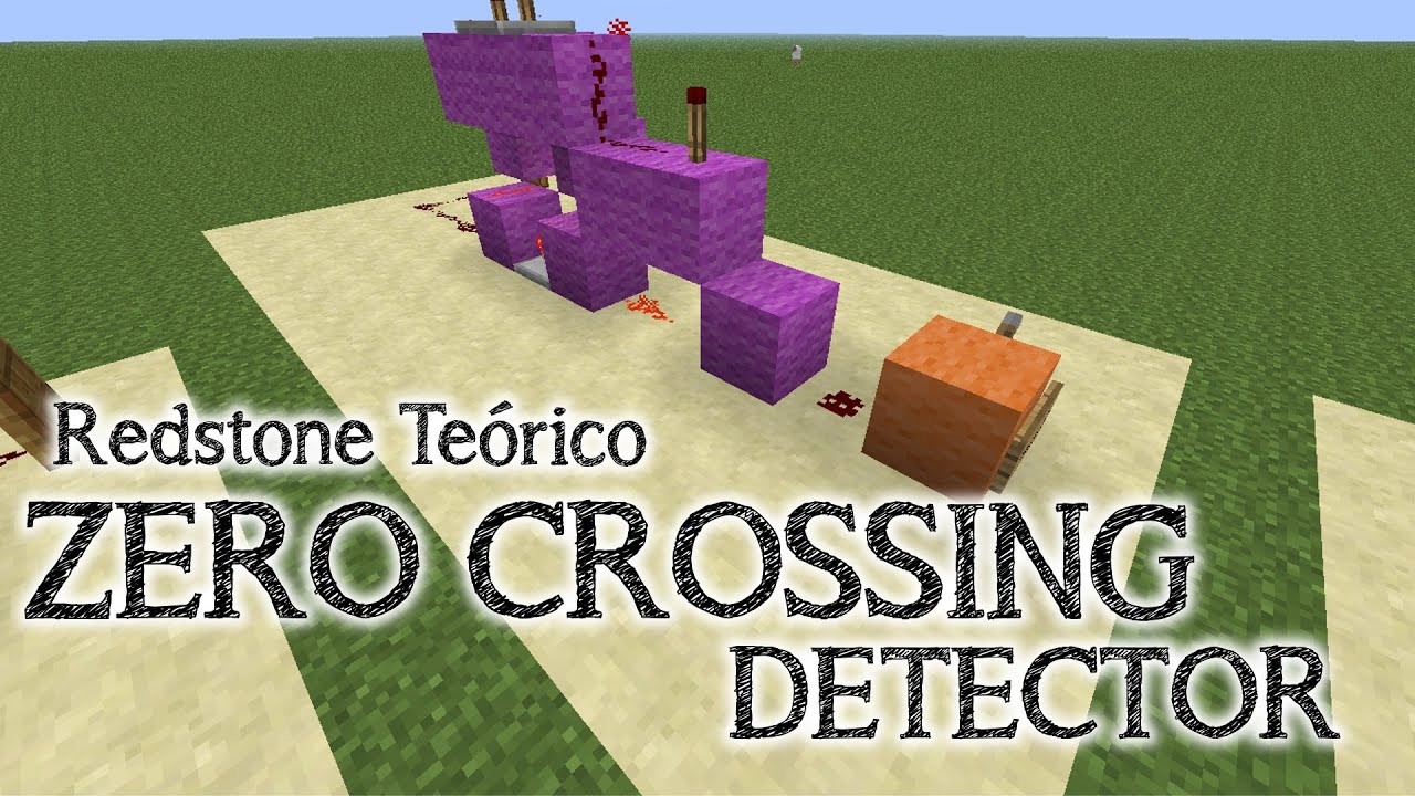 Zero Crossing Detector - Redstone Teórico (Español) - Barcelona ...