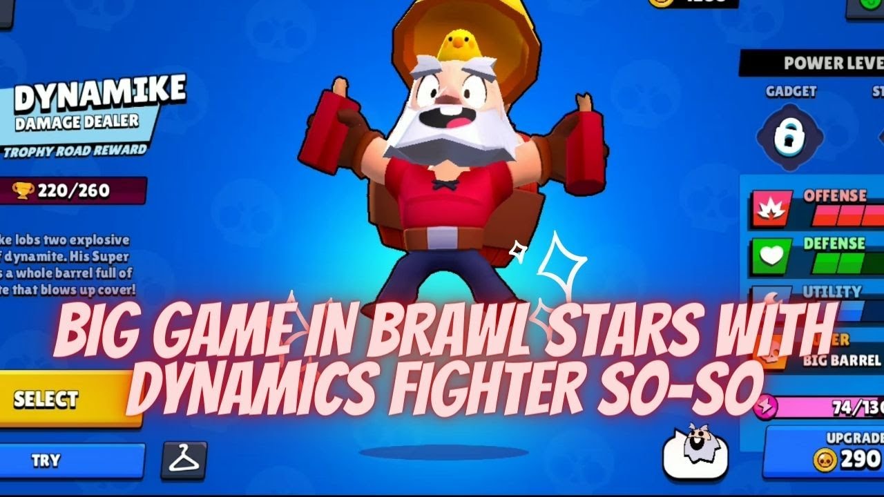 BIG GAME IN BRAWL STARS WITH A FIGHTER DYNAMICS SO SO | BRAWL STARS ...