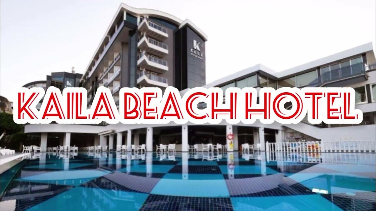 Kaila Beach Hotel (ex. Katya Hotel) - YouTube
