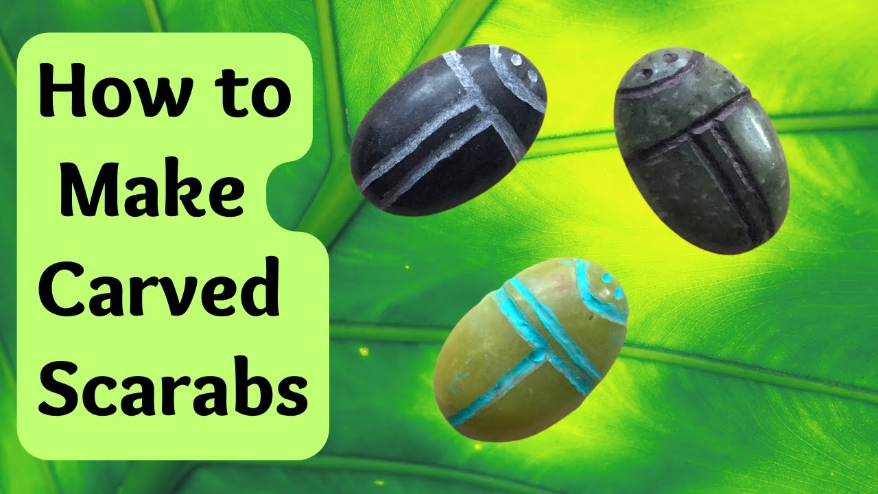How To Make A Carved Scarab! - YouTube
