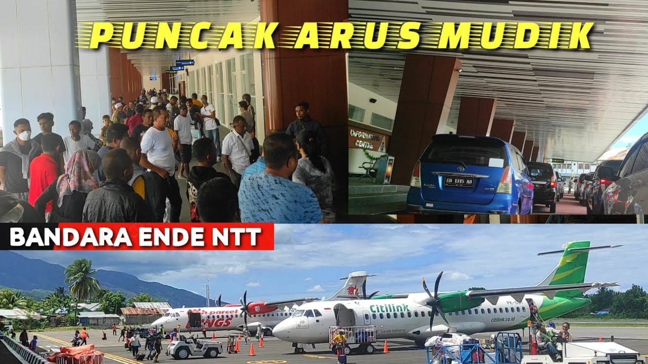 SANGAT RAMAI PUNCAK ARUS MUDIK BANDARA ENDE - YouTube