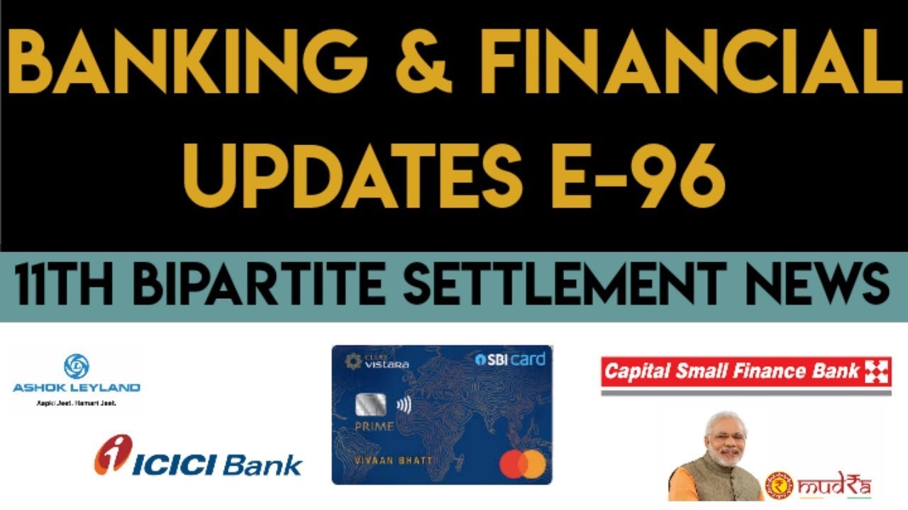 WEEKLY BANKING & FINANCIAL UPDATES E-96 || EVERY BANKER & BANKING ...