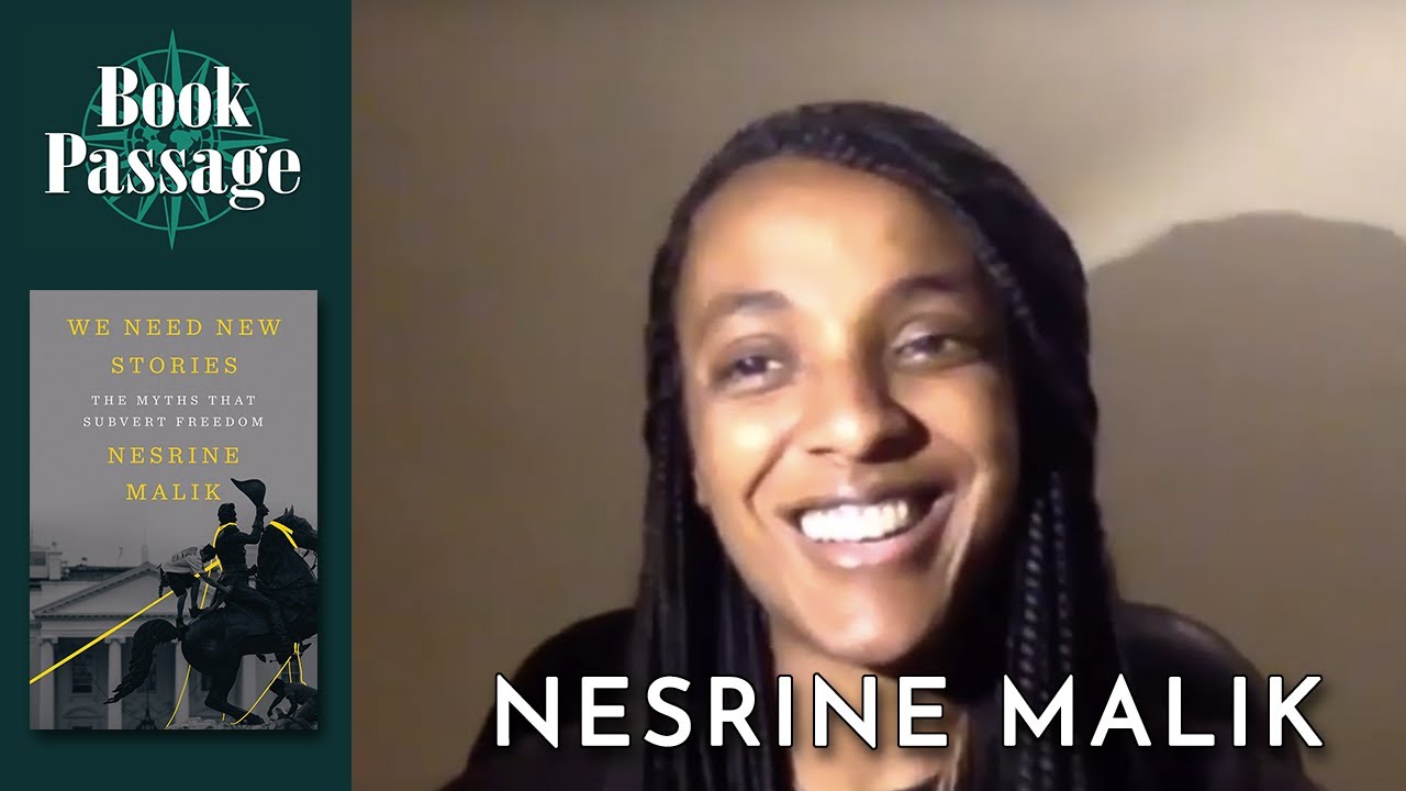 Nesrine Malik with Rafia Zakaria - We Need New Stories - Book Passage Live - YouTube