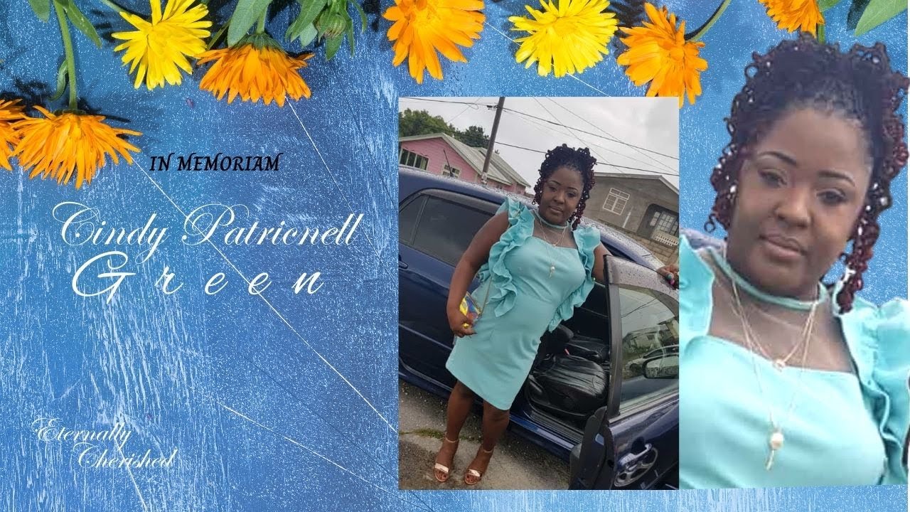 IN MEMORIAM OF CINDY PATRICNELL GREEN - YouTube