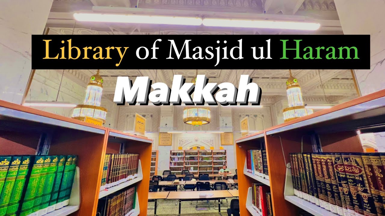 Library of Masjid Ul Haram Kaaba | Makkah | Hajj 2023 - YouTube