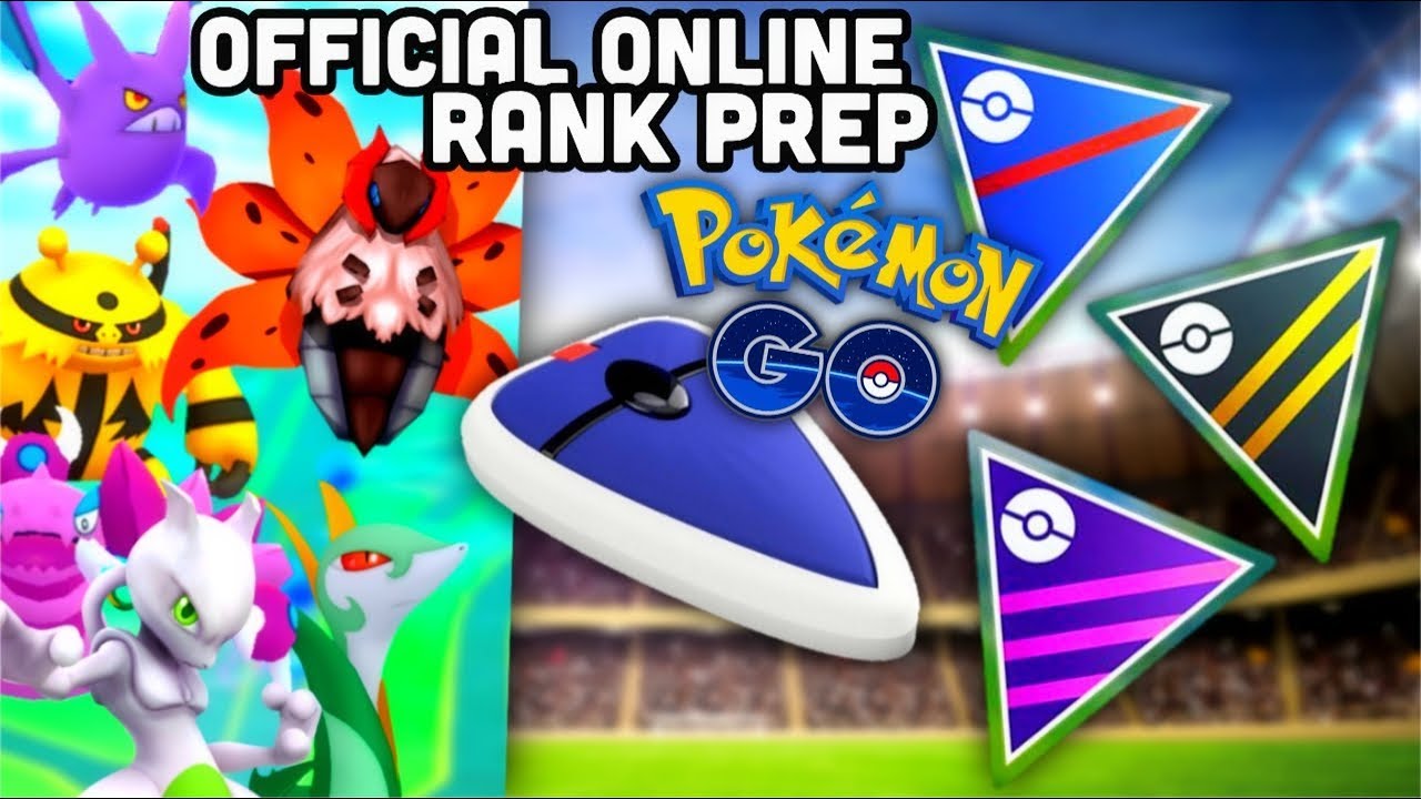 OFFICIAL ONLINE RANK PREP IN POKEMON GO | ULTRA LEAGUE - YouTube