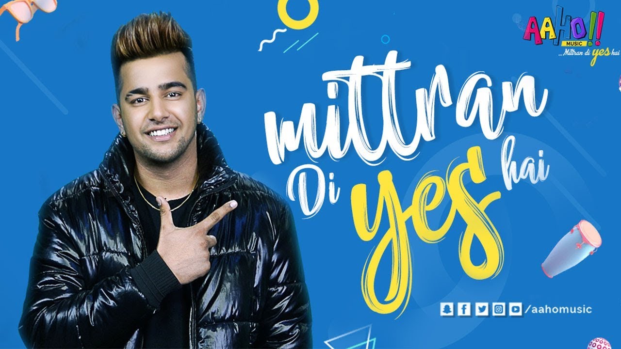 Jass Manak | Aaho Teaser | Mittran Di Yes Hai | Aaho Music | Aaho ...