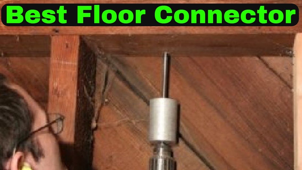 Easy Cost-Effective Floor Connectors: Long Version - YouTube