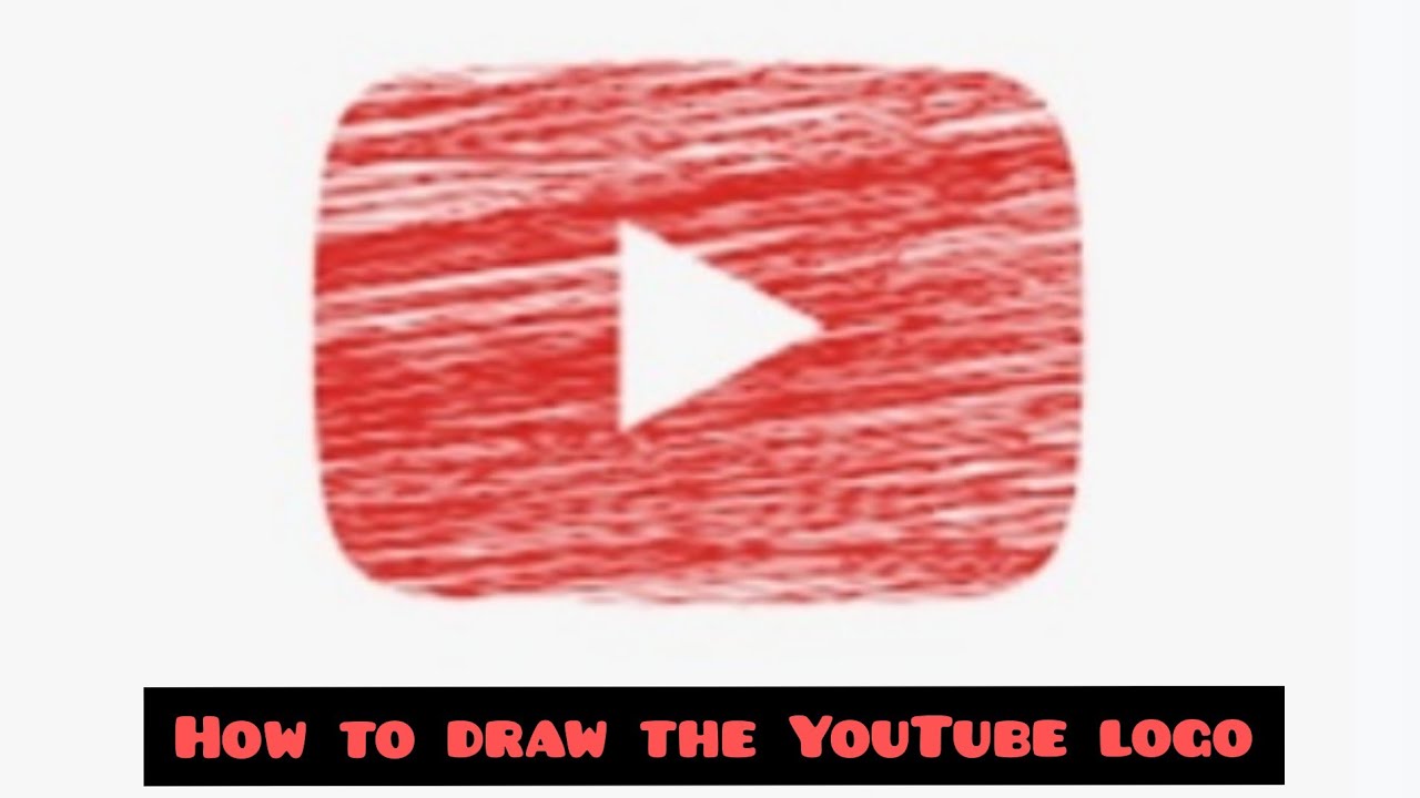 How To Draw Youtube Logo Easy Youtube