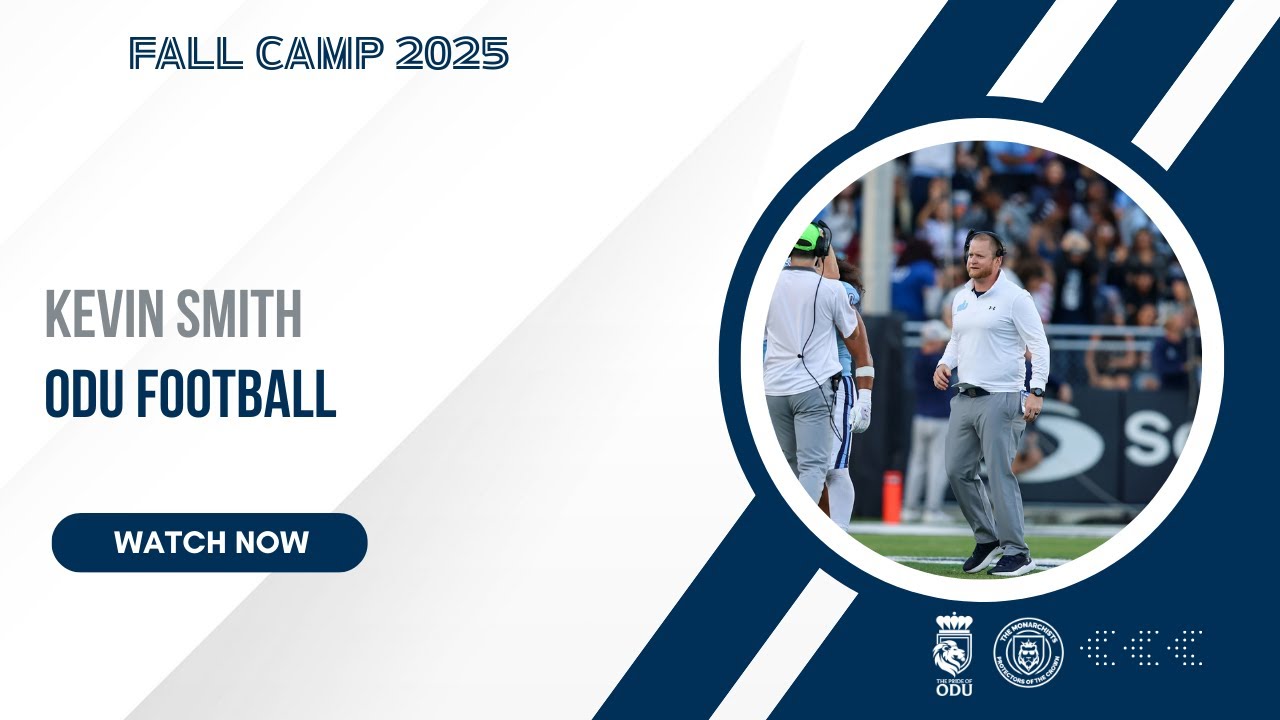 ODU Football Fall Camp 2025 - Aug. 15th Media Session - Coach Kevin ...