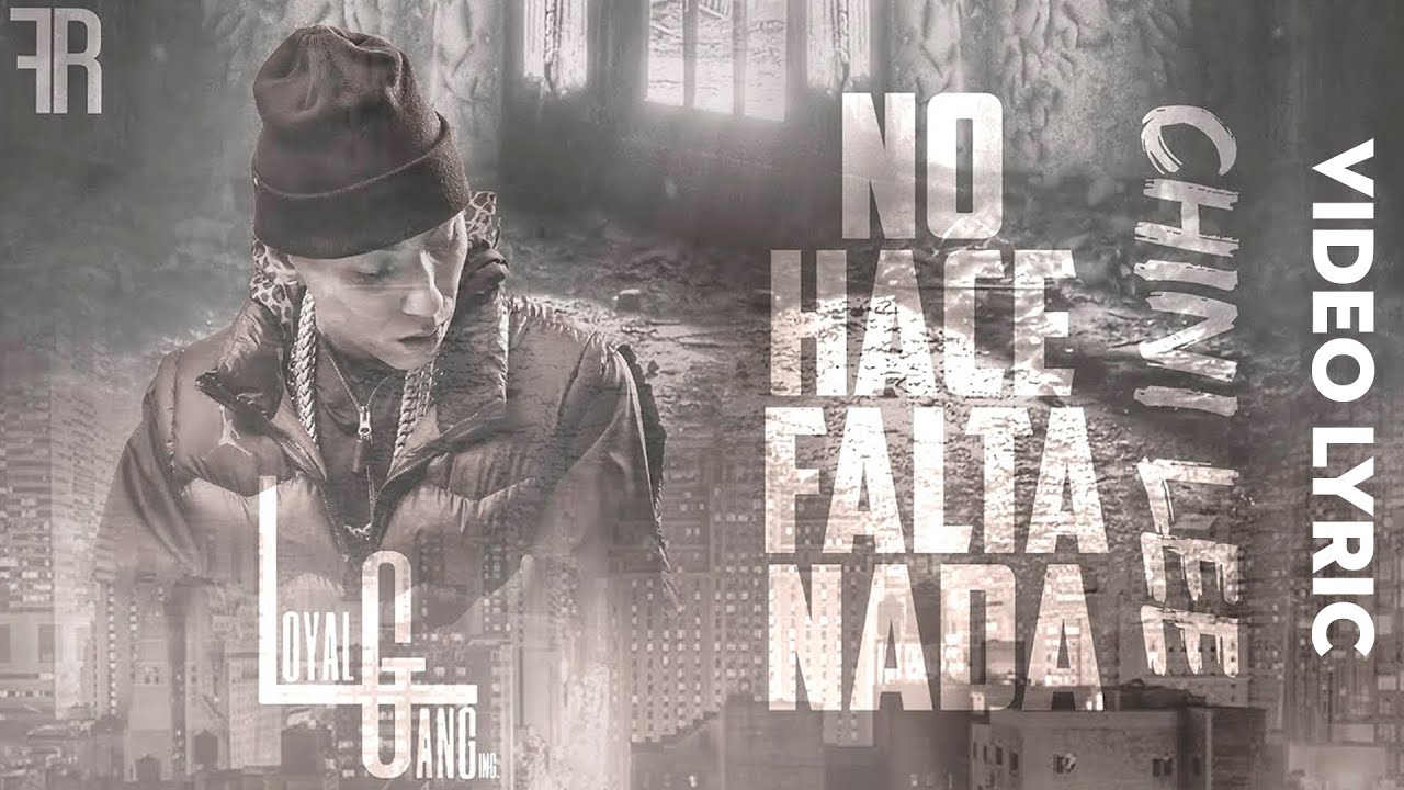 Chini Lee - No Hace Falta Nada (Official Video Lyric) - YouTube