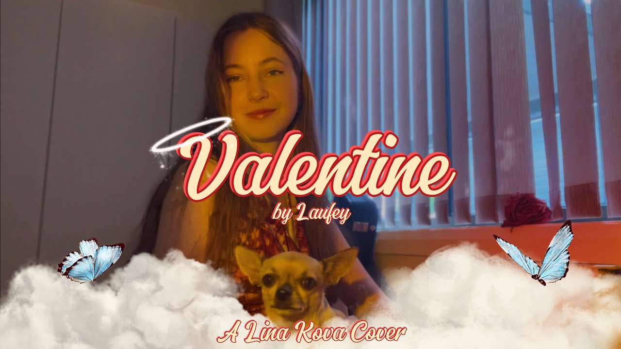 Valentine by Laufey | Lina Kova - YouTube