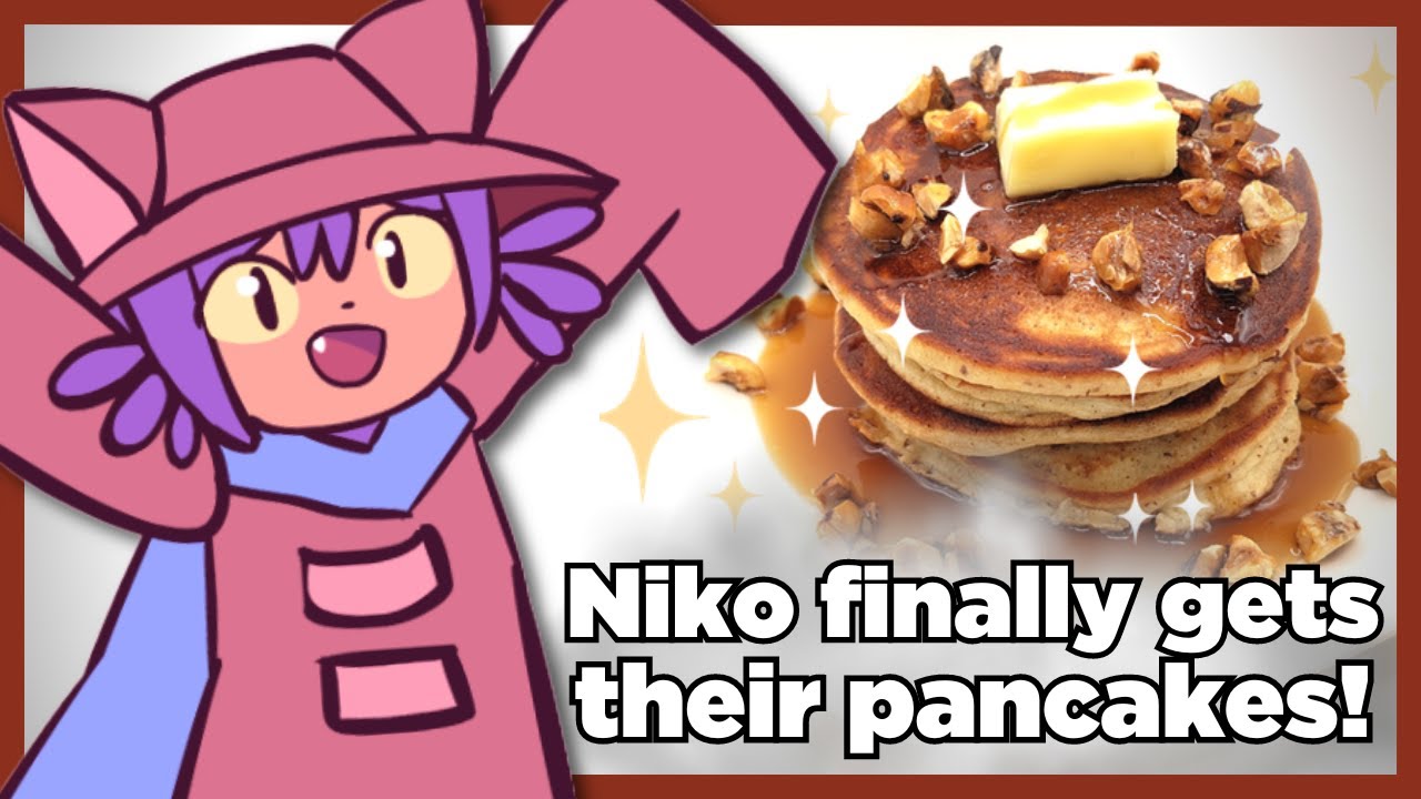 Making Niko Their Favorite Pancakes | OneShot: the pancake episode ...