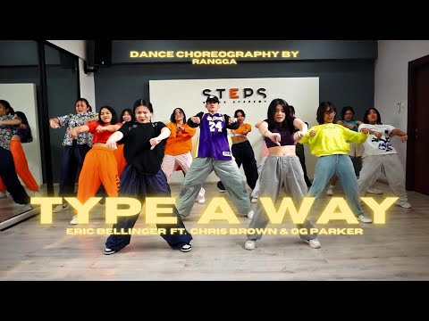 Eric Bellinger ft. Chris Brown 'Type a Way' | Rangga Choreography