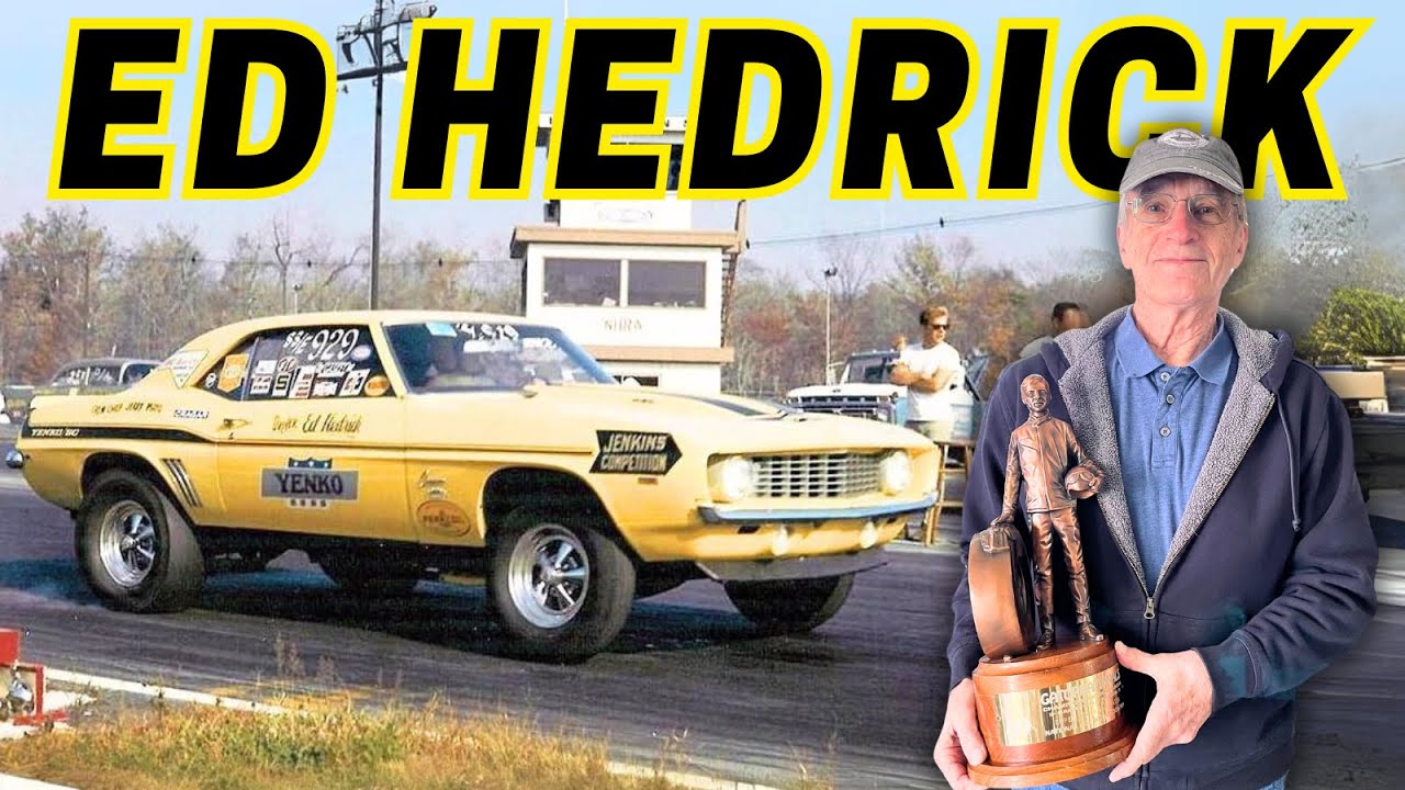 He Drove the Legendary Camaros - Ed Hedrick! - YouTube