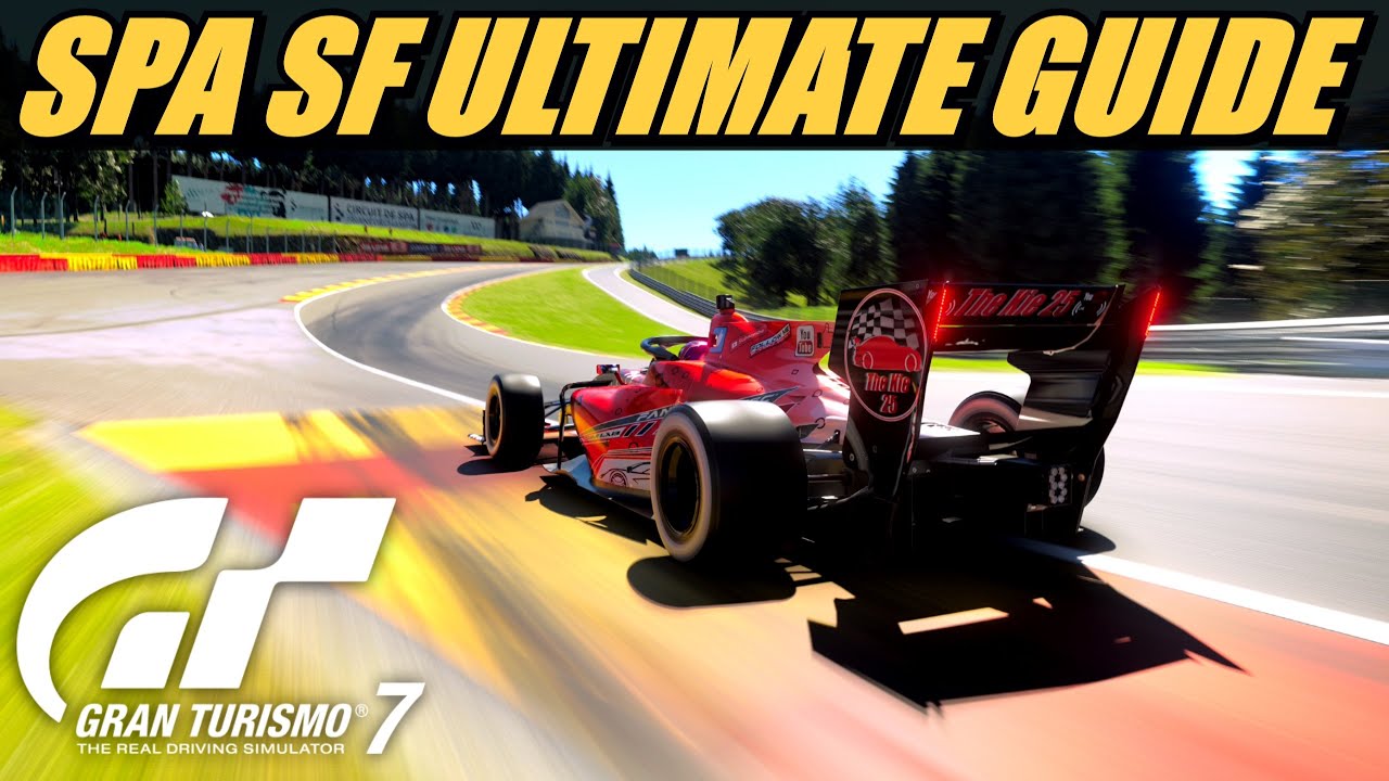 Gran Turismo 7 Spa Super Formula Ultimate Guide - Plus Nations Race ...