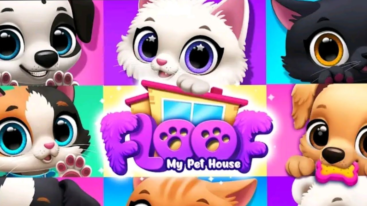 FLOOF - My Pet House - Playing with my cute pets - YouTube
