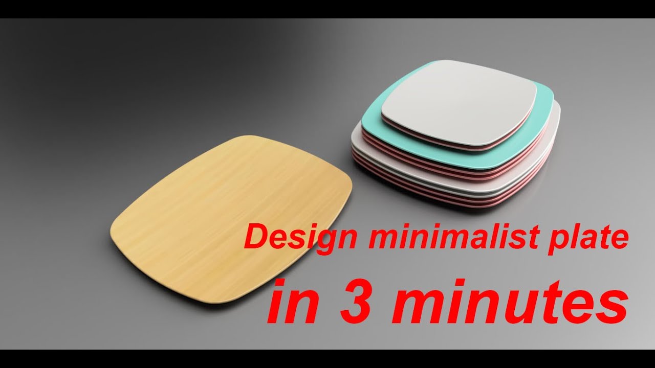 Fusion 360 Tutorial - How to design a minimalist square plate in 3 ...