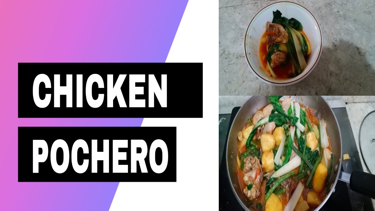 CHICKEN POCHERO HOW TO MAKE POCHERONG MANOK - YouTube