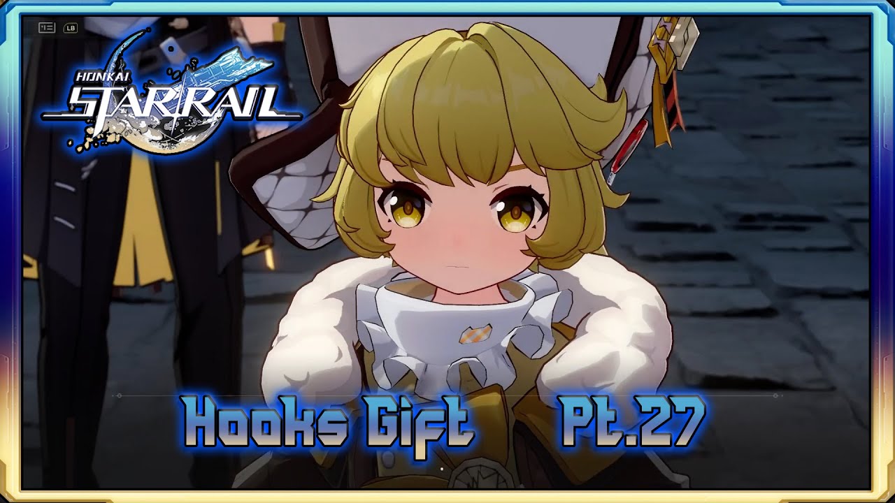 Honkai Star Rail - Hooks Gift [Pt.28] [Companion Quest] - YouTube