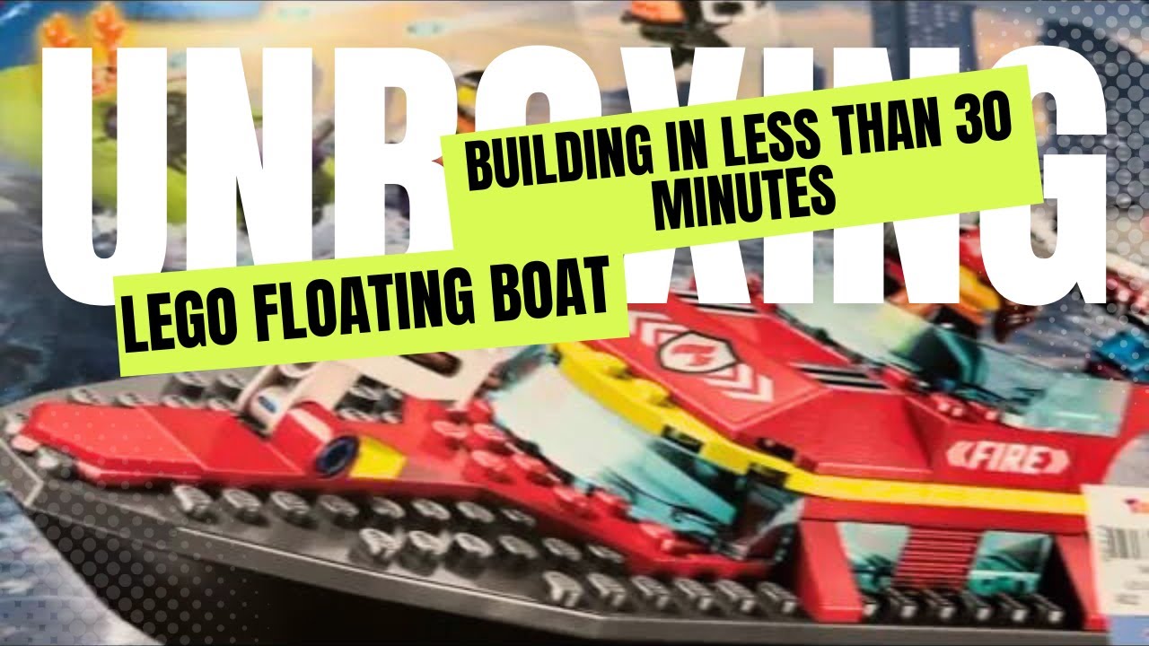 How to build a LEGO Boat in Under 30 Minutes? Unboxing & Speed Build ...