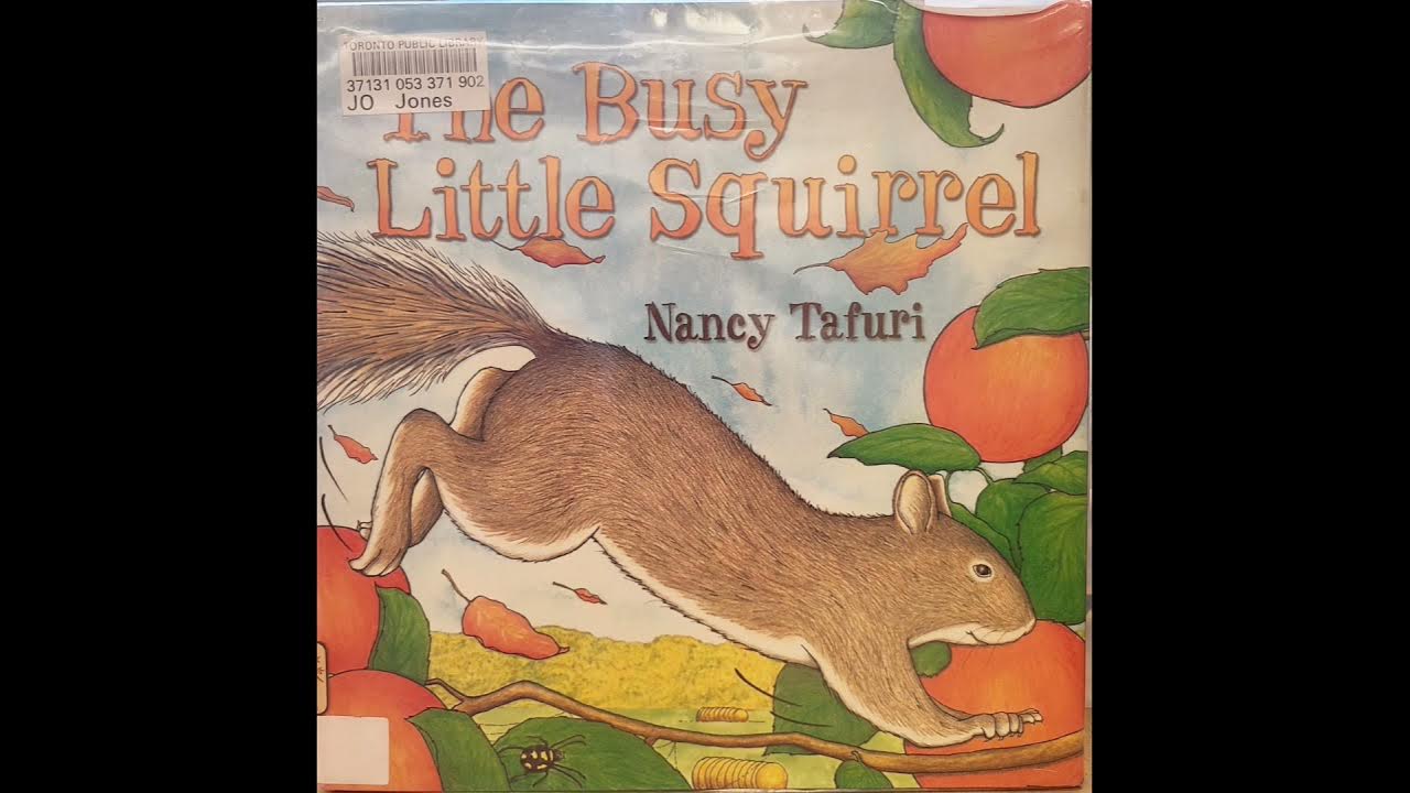 The Busy Little Squirrel - YouTube